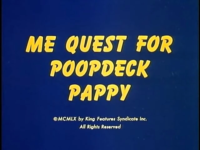 Me Quest for Poopdeck Pappy | Popeye the Sailorpedia | Fandom