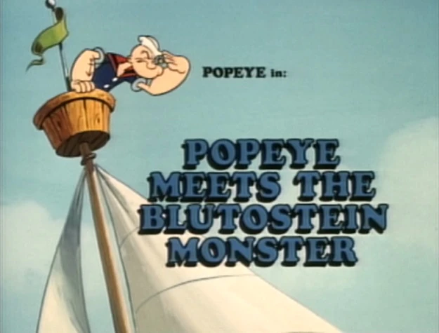 Popeye Meets the Blutostein Monster | Popeye the Sailorpedia | Fandom