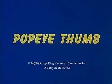 Popeye Thumb | Popeye the Sailorpedia | Fandom