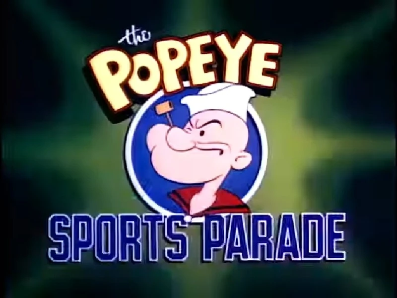 The Popeye Sports Parade | Popeye the Sailorpedia | Fandom
