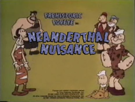 Neanderthal Nuisance | Popeye the Sailorpedia | Fandom