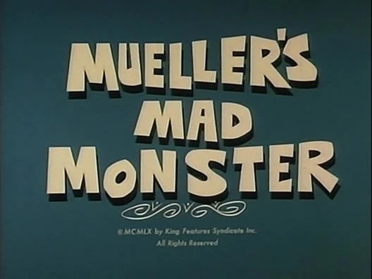 Mueller's Mad Monster | Popeye the Sailorpedia | Fandom