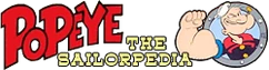 Popeye the Sailorpedia | The Wiki Wiki | Fandom