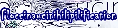 Floccinaucinihilipilification | Pop'n Music Wiki | Fandom