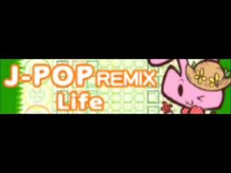 Life (J-POP REMIX) | Pop'n Music Wiki | Fandom
