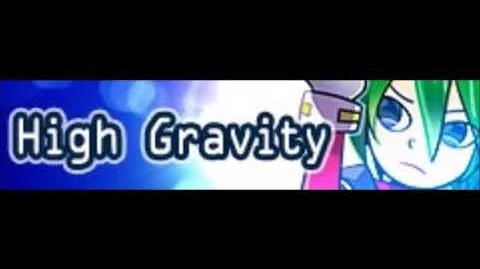 High Gravity | Pop'n Music Wiki | Fandom