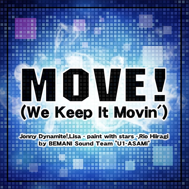 MOVE! (We Keep It Movin') | Pop'n Music Wiki | Fandom