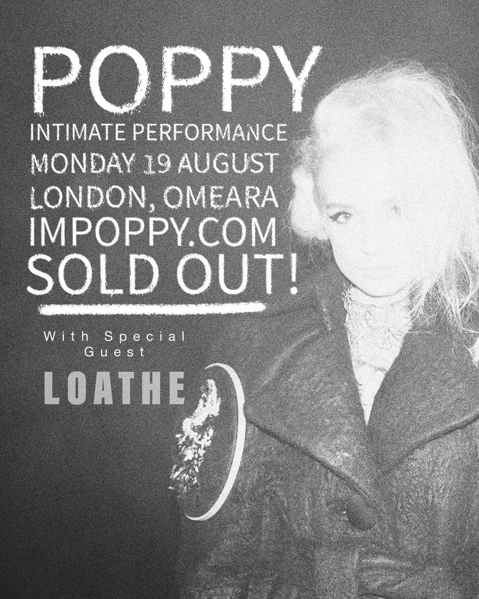 8/19/19 at Omeara | Poppy Wiki | Fandom