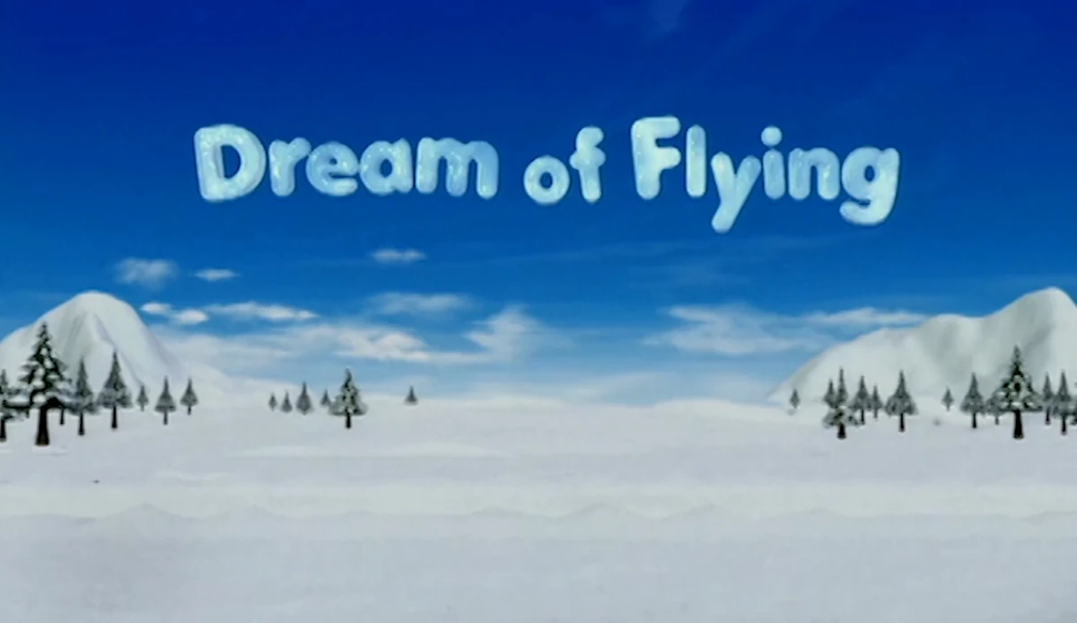 Dream of Flying | Pororopedia | Fandom