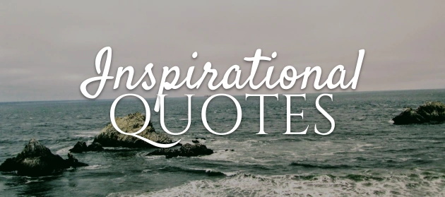 Inspirational Quotes | Positivity Wiki | Fandom