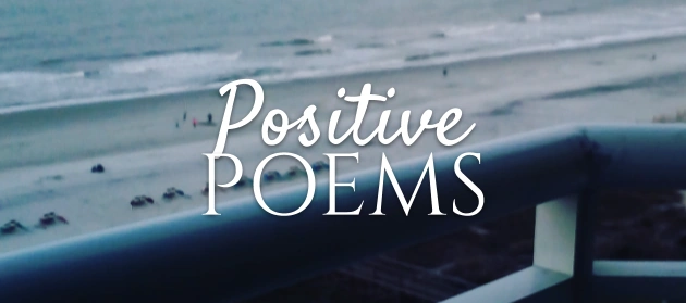 Positive Poems | Positivity Wiki | Fandom