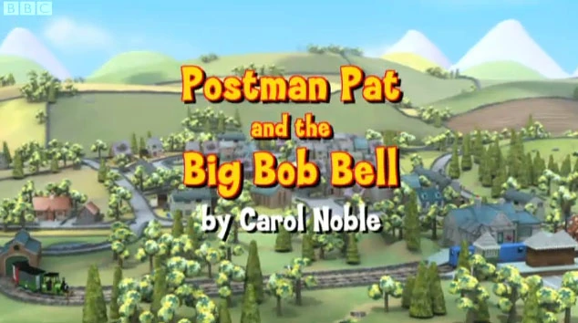 Postman Pat and Big Bob Bell | Postman Pat Wiki | Fandom