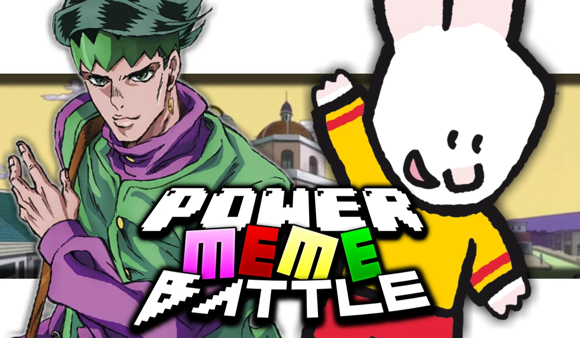 Rohan vs Didou | Wiki POWER MEME BATTLE | Fandom