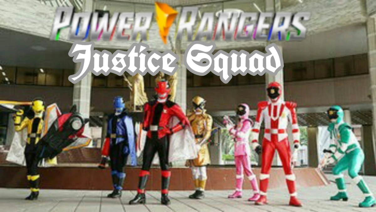 Power Rangers Justice Squad | Power Rangers Fanon Wiki 2 Wikia | Fandom