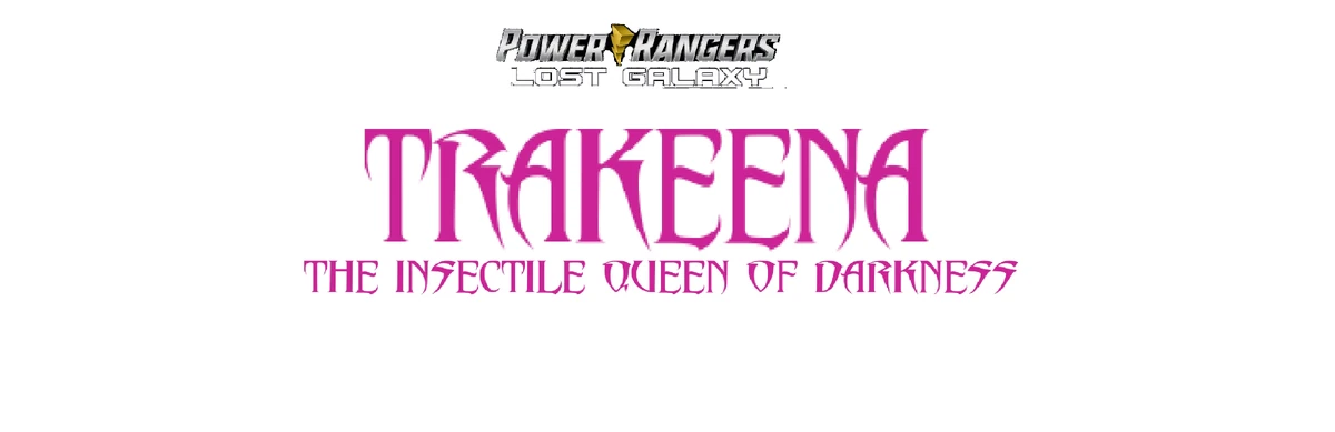 Trakeena: The Insectile Queen of Darkness | Power Rangers: Lost Galaxy ...
