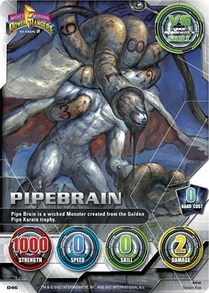 Pipebrain (046) | PRACG Wiki | Fandom