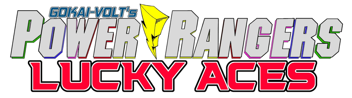 The Power Rangers: Lucky Aces | Power Rangers Fanon Wiki | Fandom