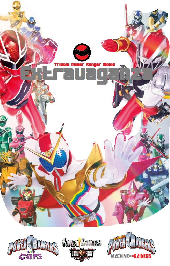 Tripple Power Ranger Movie Extravaganza | Power Rangers Fanon Wiki | Fandom