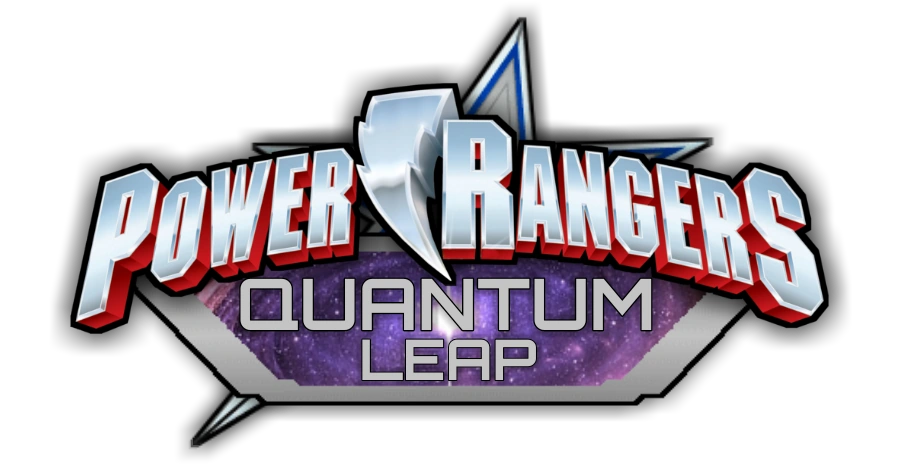 Power Rangers Quantum Leap | Power Rangers Fanon Wiki | Fandom