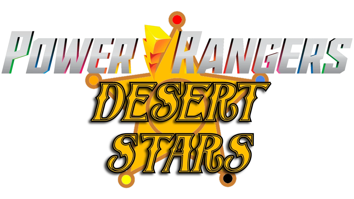 Power Rangers Desert Stars | Power Rangers Fanon Wiki | Fandom