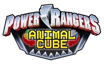 Power Rangers Animal Cube | Power Rangers Fanon Wiki | Fandom