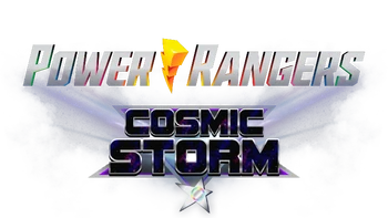 Power Rangers: Cosmic Storm | Power Rangers Fanon Wiki | Fandom
