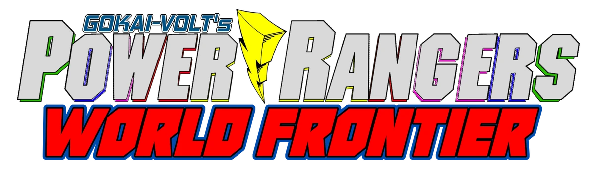 Power Rangers World Frontier | Power Rangers Fanon Wiki | Fandom