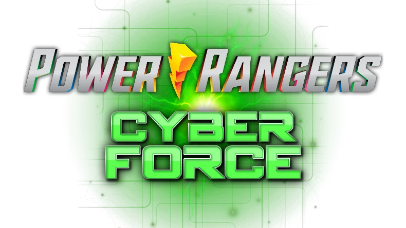 Power Rangers: Cyber Force | Power Rangers Fanon Wiki | Fandom