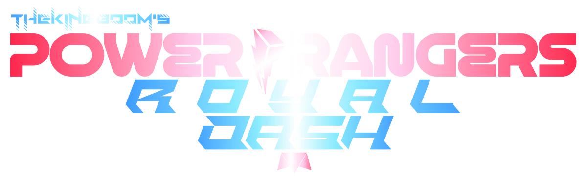 Power Rangers Royal Dash | Power Rangers Fanon Wiki | Fandom
