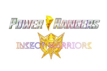 Power Rangers Insect Warriors | Power Rangers Fanon Wiki | Fandom