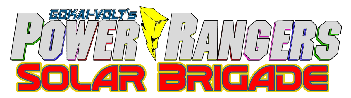 Power Rangers Solar Brigade | Power Rangers Fanon Wiki | Fandom