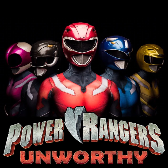 Power Rangers Unworthy | Power Rangers Fanon Wiki | Fandom