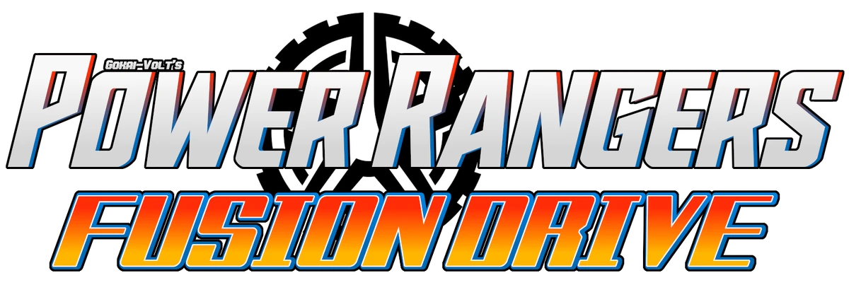 Power Rangers Fusion Drive | Power Rangers Fanon Wiki | Fandom