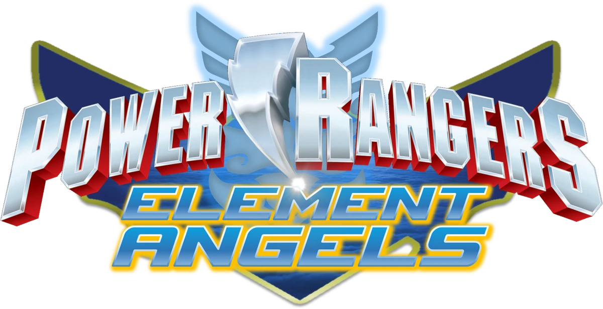 Power Rangers Element Angels | Power Rangers Fanon Wiki | Fandom