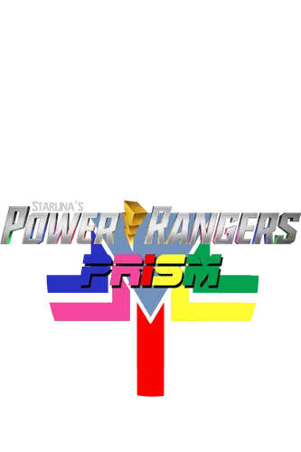 Power Rangers: Prism | Power Rangers Fanon Wiki | Fandom