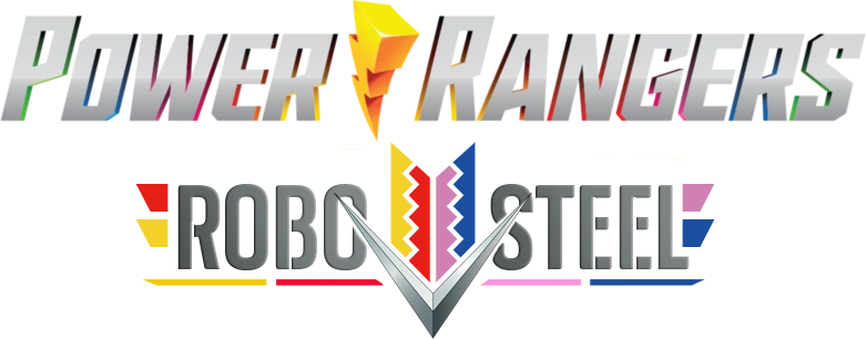 Power Rangers Robo Steel | Power Rangers Fanon Wiki | Fandom
