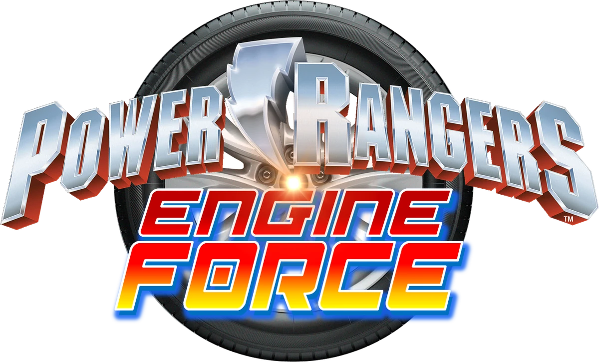 Power Rangers Engine Force | Power Rangers Fanon Wiki | Fandom