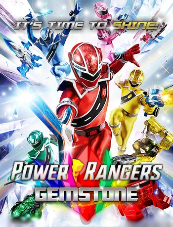 Power Rangers: Gemstone | Power Rangers Fanon Wiki | Fandom