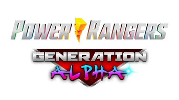Power Rangers: Generation Alpha | Power Rangers Fanon Wiki | Fandom