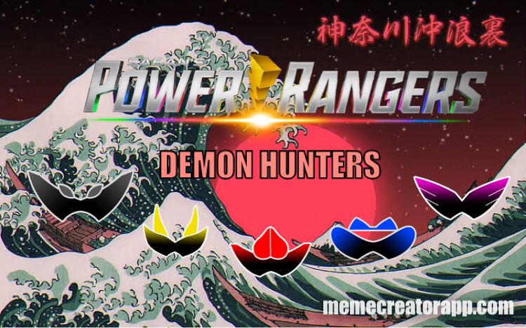 Power Rangers Demon hunters | Power Rangers Fanon Wiki | Fandom