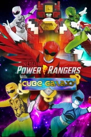 Power Rangers: Cube Galaxy | Power Rangers Fanon Wiki | Fandom