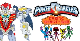 Power Rangers Daring Beast-Men | Power Rangers Fanon Wiki | Fandom