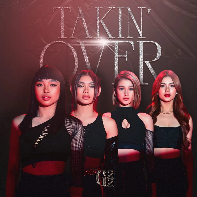 Takin' Over | Wiki P-Pop / Q-Pop | Fandom