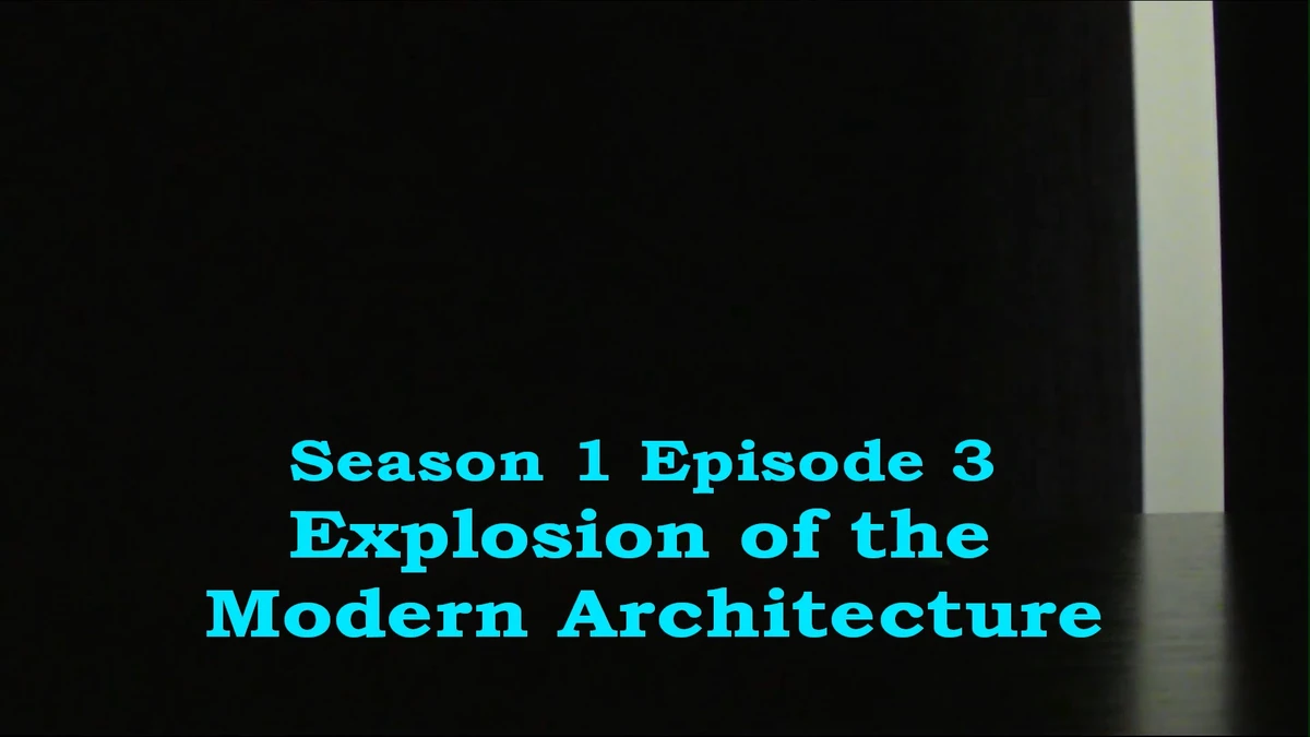 Explosion of the Modern Architecture | PPPedia Wiki | Fandom