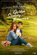 Golden Scenery of Tomorrow | Asian Drama Wiki | Fandom