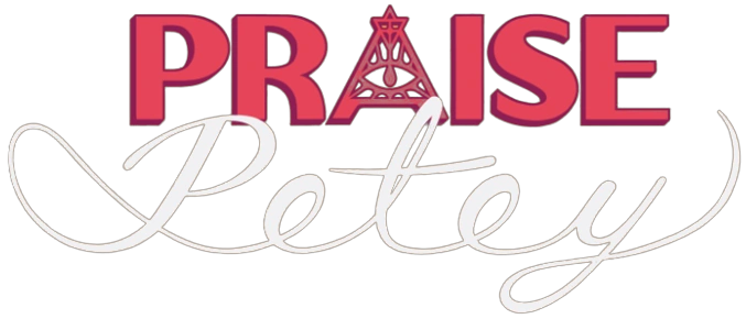Praise Petey | Praise Petey Wiki | Fandom