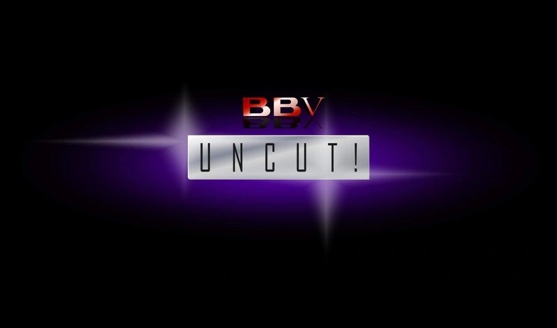 BBV Uncut | P.R.O.B.E. Wiki | Fandom