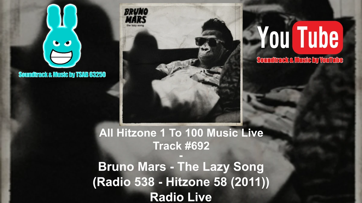 Track 692 - Bruno Mars - The Lazy Song (Radio 538 - Hitzone 58 (2011 ...