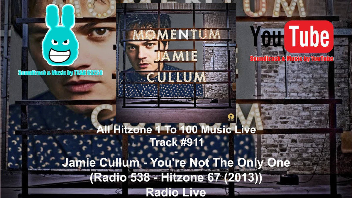 Track 911 - Jamie Cullum - You're Not The Only One (Radio 538 - Hitzone ...
