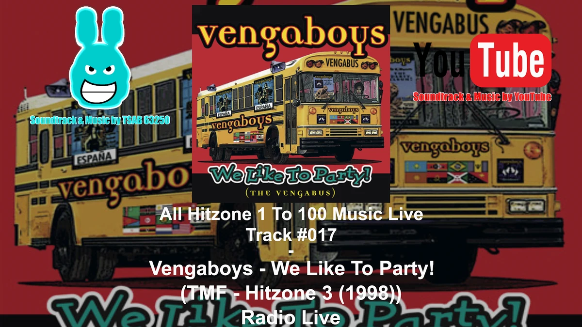 Track 017 - Vengaboys - We Like To Party! (TMF - Hitzone 3 (1998 ...